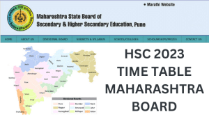 HSC Time Table 2023 Maharashtra Board: Latest Updates