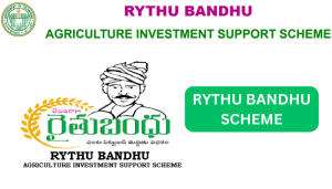 Rythu Bandhu Scheme: Login | Benefits | Rythu Bhima | Help Line