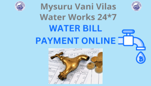 Water Bill Payment Online Mysuru Vani Vilas Works: How To Pay?
