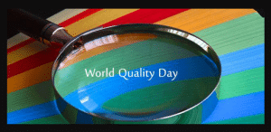 World Quality Day: History & Significance